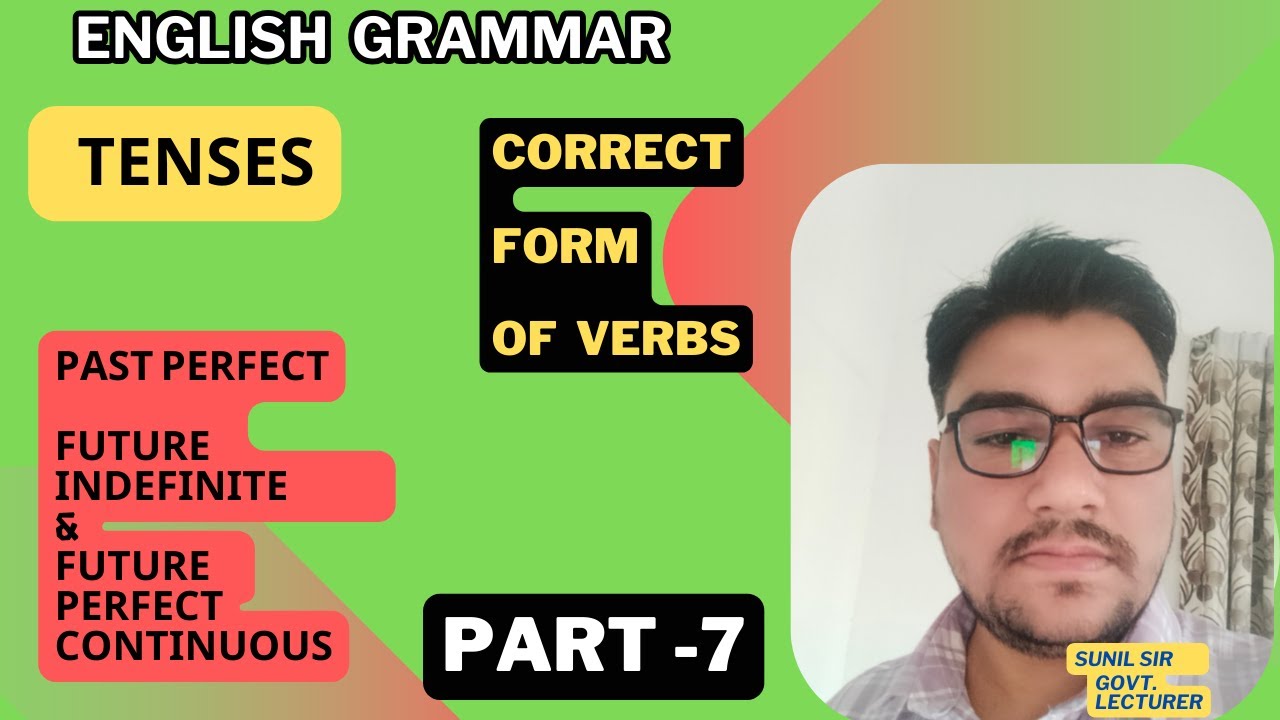 Correct form of verbs (Tense) for all competition exams & school exams ...