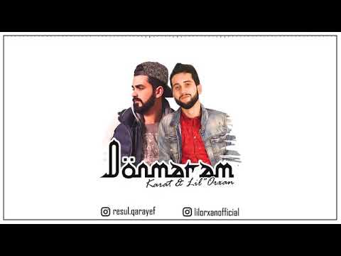 Karat ft Lil orxan-Donmerem 2019 #donmerem #karat #lilorxan
