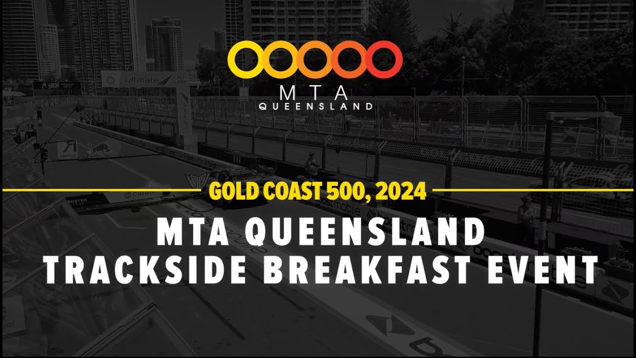 MTA Queensland's 2024 Trackside Breakfast at the Gold Coast 500 - YouTube