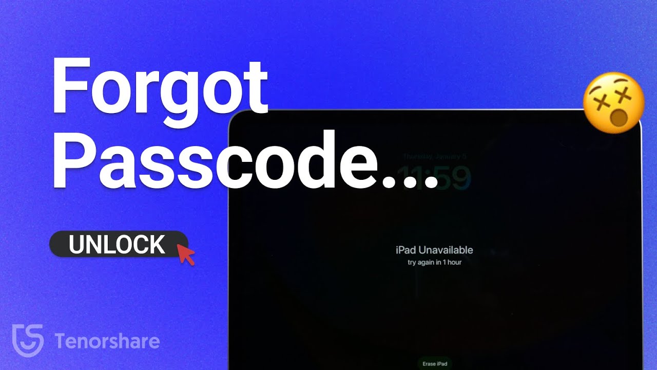 Forgot iPad Passcode? Unlock iPad without Password Reset All Models ...