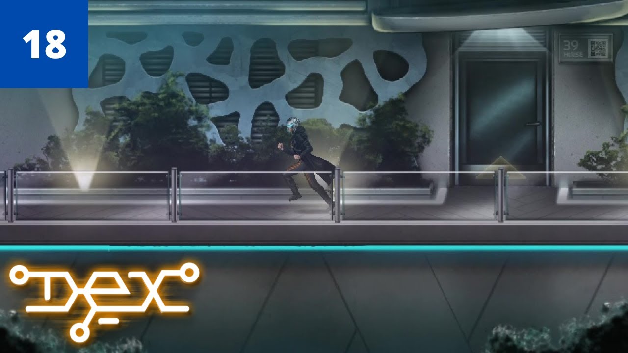 Dex 100% (Classic) Walktrough Part 18 - Preparation - YouTube