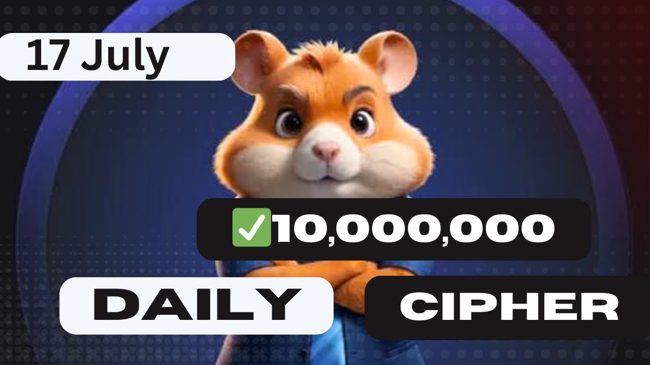 17 July Daily Cipher Hamster Kombat | Daily Cipher 17 July Hamster ...