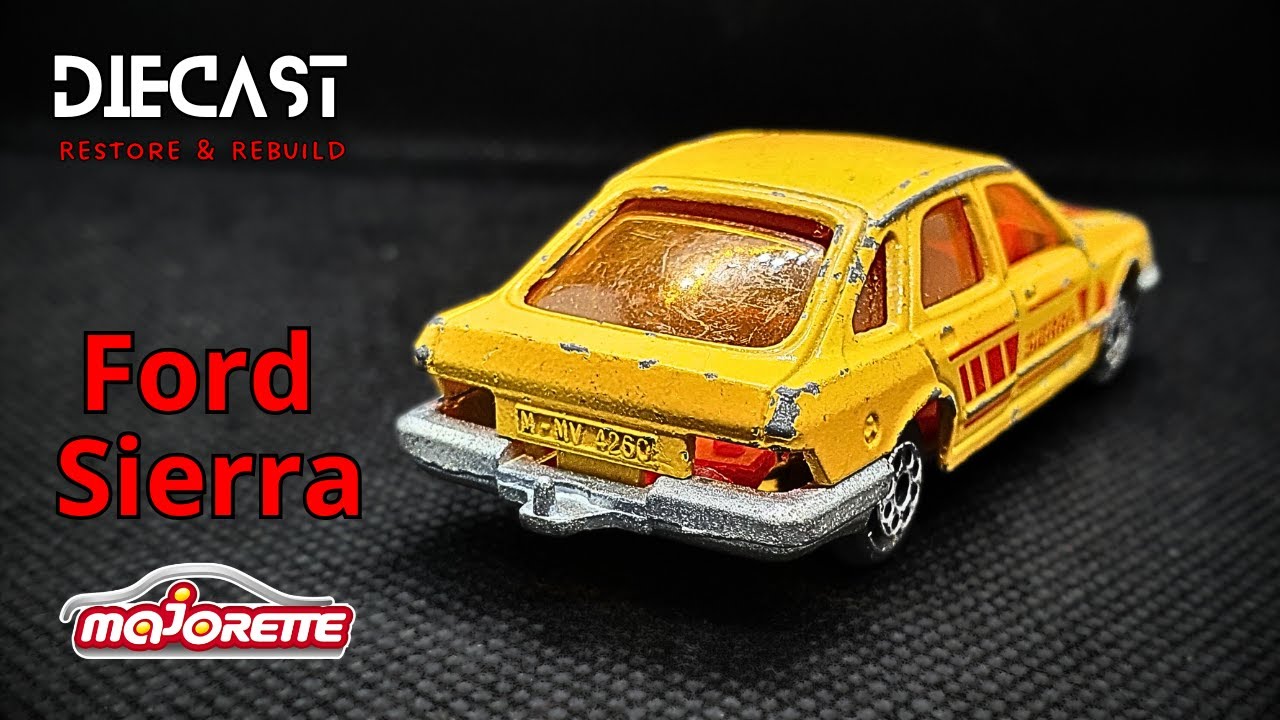 Ford Sierra - Majorette - Diecast Restore & Rebuild - YouTube