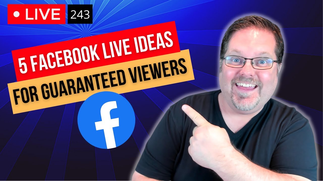 5 Facebook Live Ideas Guaranteed Get Maximum Viewers - YouTube