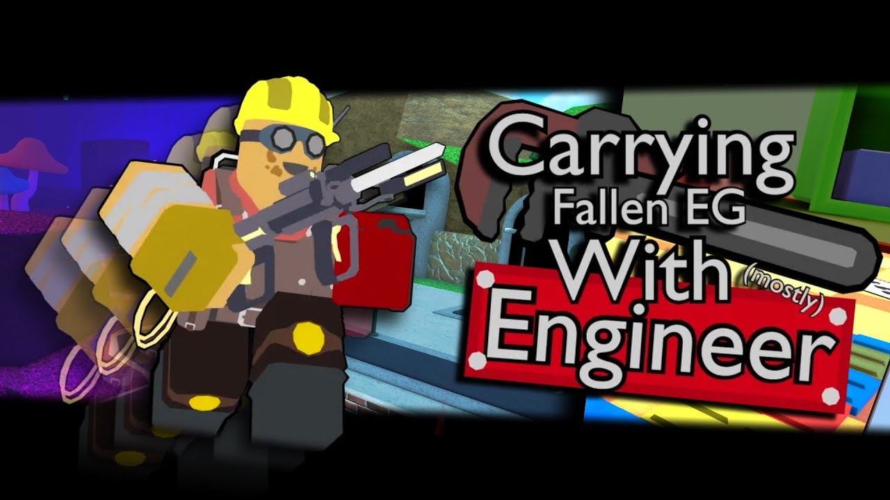 CARRYING Fallen Early Game with Engineer.. ft@cjgamesroblox887 - YouTube