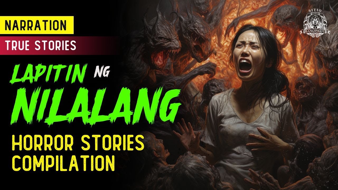 LAPITIN NG NILALANG at iba pang KABABALAGHAN Compilation - Tagalog ...