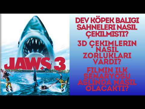 JAWS 3 (1982) HAKKINDA ŞİMDİYE KADAR ANLATILMAYANLAR | 3D'NİN KÖTÜ YANSIDIĞI BİR FİLM