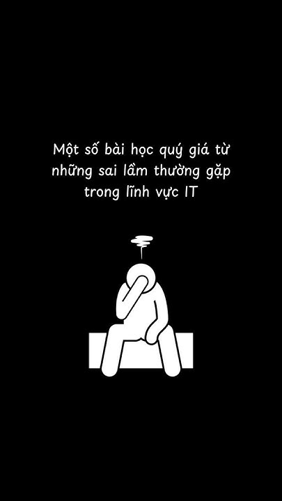 Một Số Sai Lầm Quý Giá Trong Lập Trình 🤔 Code Developer Life Laptrinh Frontend Youtube