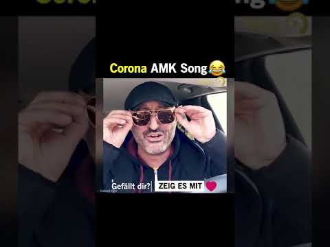 Corona AMK Song