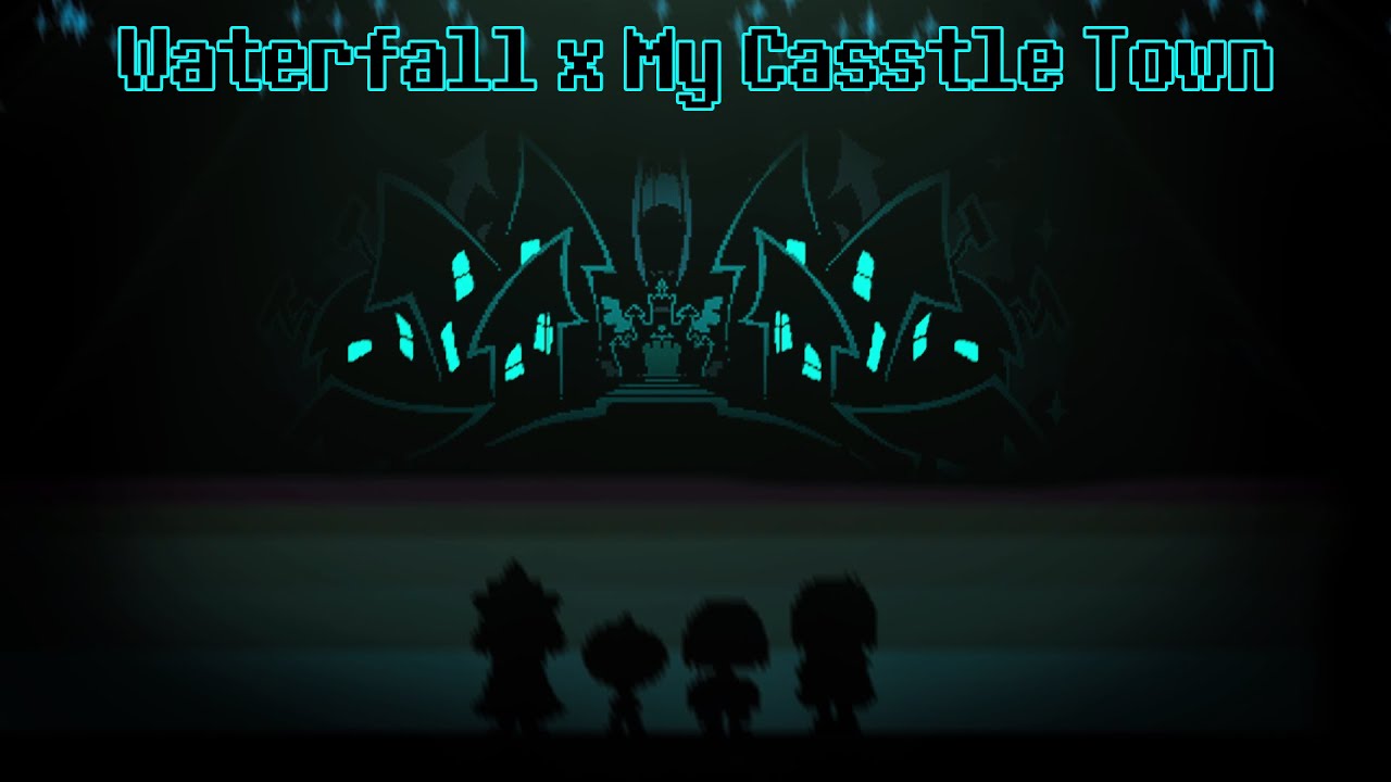 Waterfall x My Castle Town [Undertale & Deltarune Mix] - YouTube