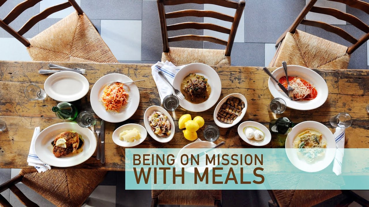 Being on Mission with Meals - YouTube