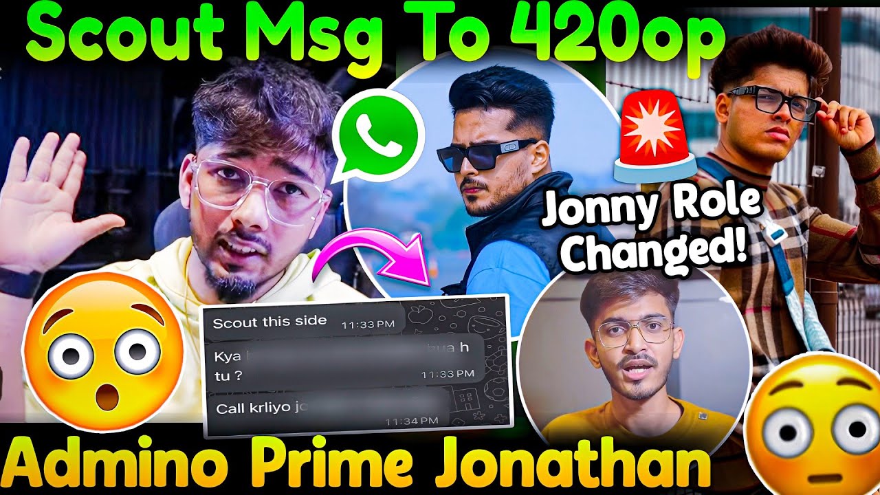 Scout Message 420op🚨 Admino 2nd Prime Jonathan🤯? Jonathan Role Change😲 ...