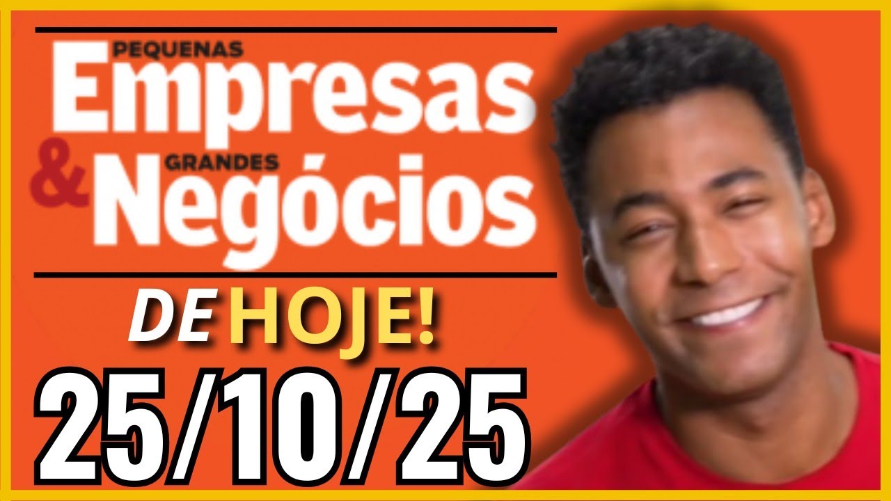 PEQUENAS EMPRESAS GRANDES NEGÓCIOS - PEGN HOJE, PEGN! - YouTube