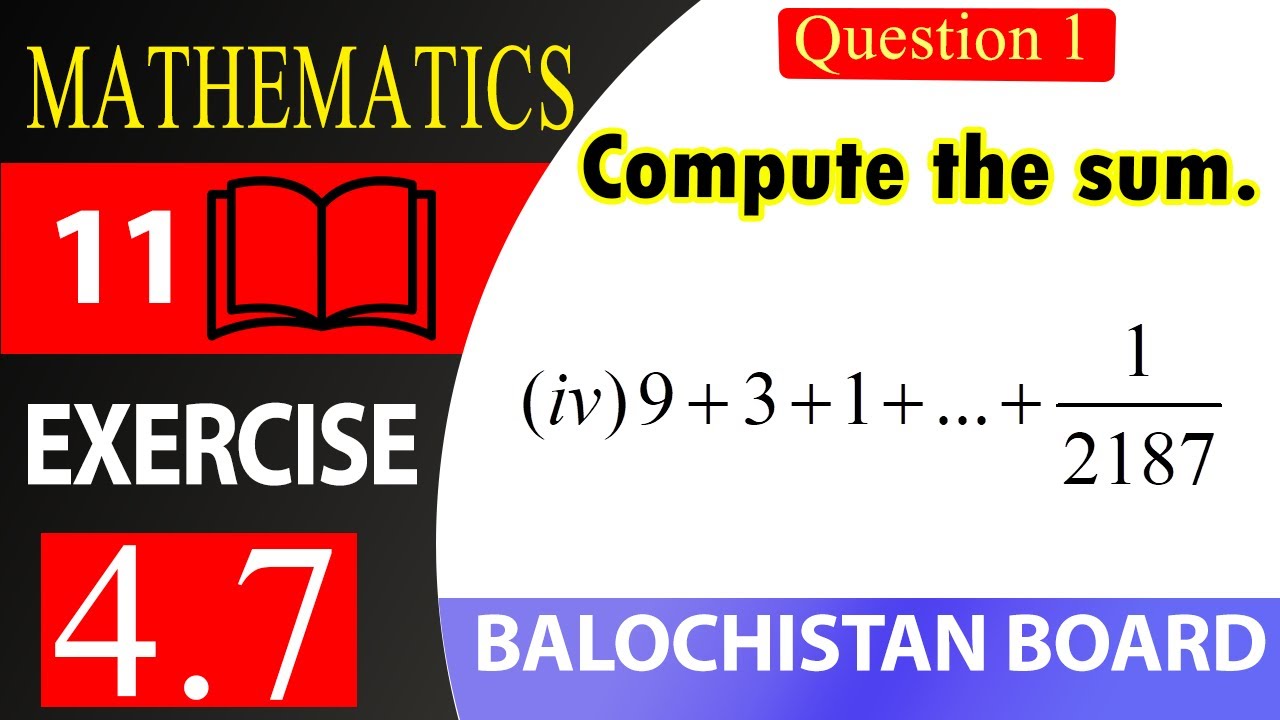 11th Math Exercise 4.7 Question 1(iv) | Geometric Series | Sum the ...