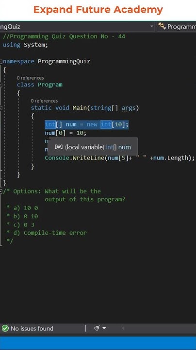 Solution for Programming Quiz Questions - Q44 - Expand Future Academy #Shorts #CSharp #Dotnet ...