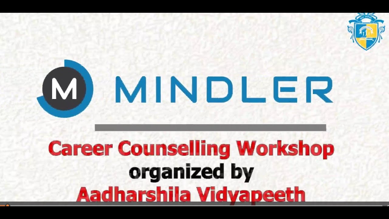 Career Counselling - Mindler || Class - IX - XII || Aadharshila Vidyapeeth || 2023-2024 - YouTube
