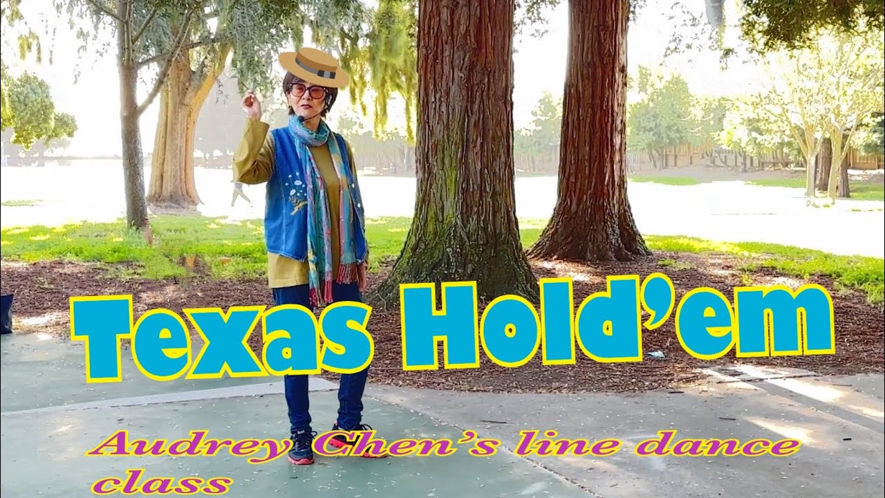 Texas Hold'EM V227🌻🌷🌹 Audrey Chen's Line dance class (tutorial & dance ...