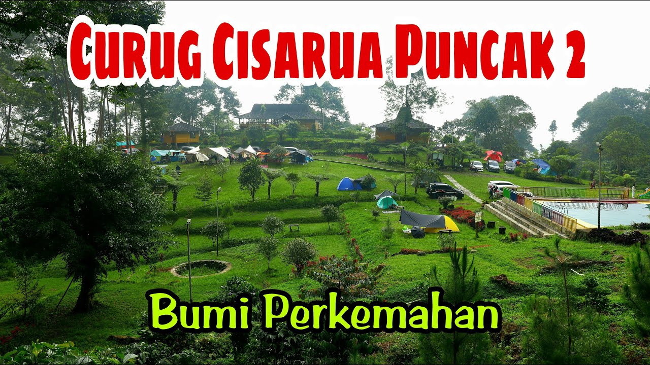 Bumi Perkemahan‼️Curug Cisarua 2‼️Sukawangi [Puncak 2] - YouTube