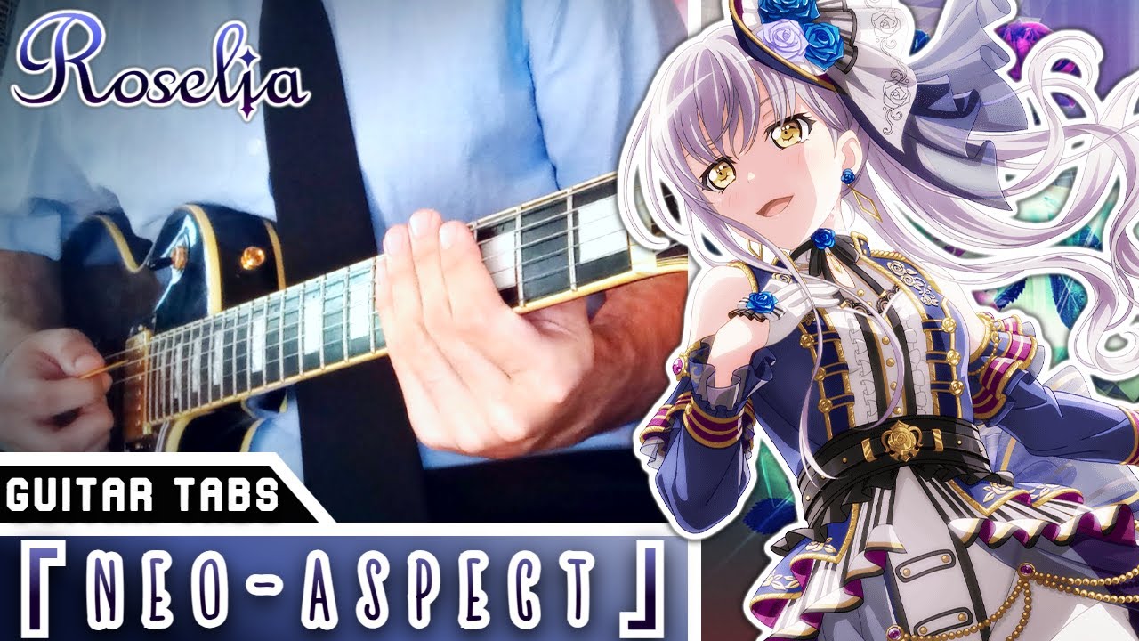 「TABS」Neo-Aspect【ROSELIA】 【GUITAR COVER】 - YouTube
