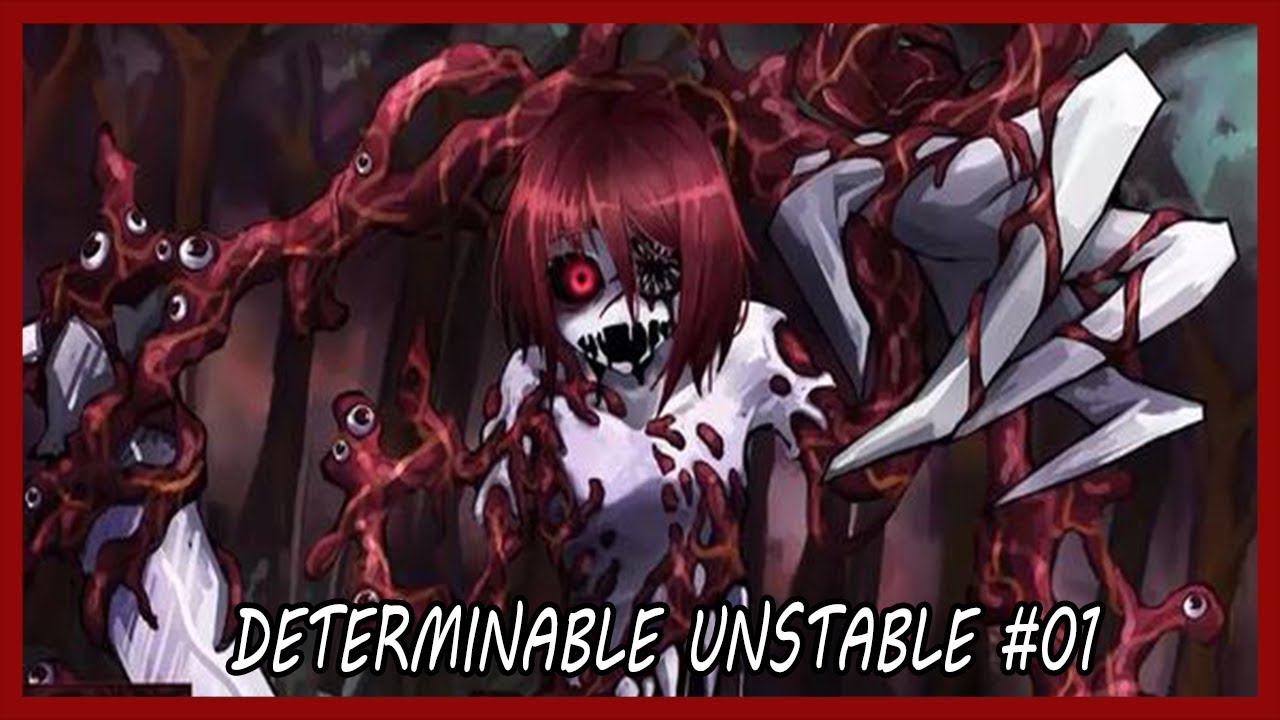 DETERMINABLE UNSTABLE #01 (FanDub. ESPAÑOL) | DJNAPXD - YouTube