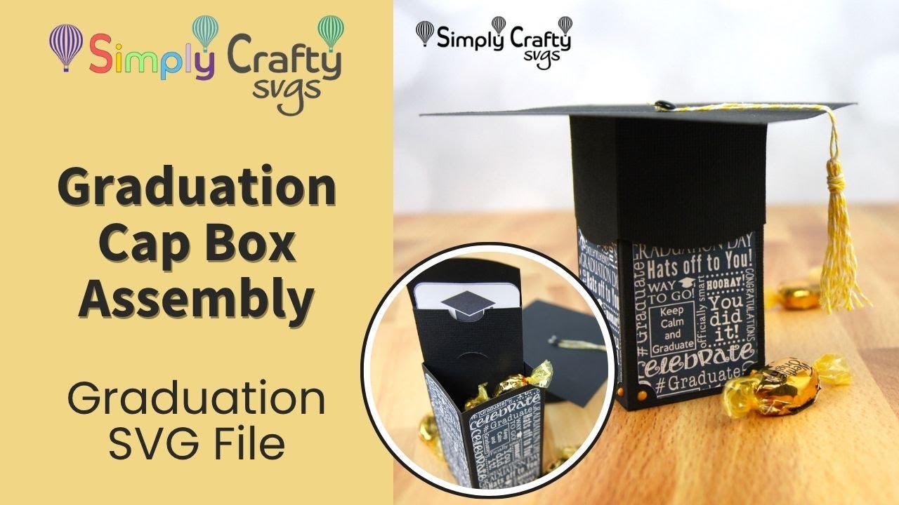 Graduation Cap Box Assembly - SVG File - YouTube