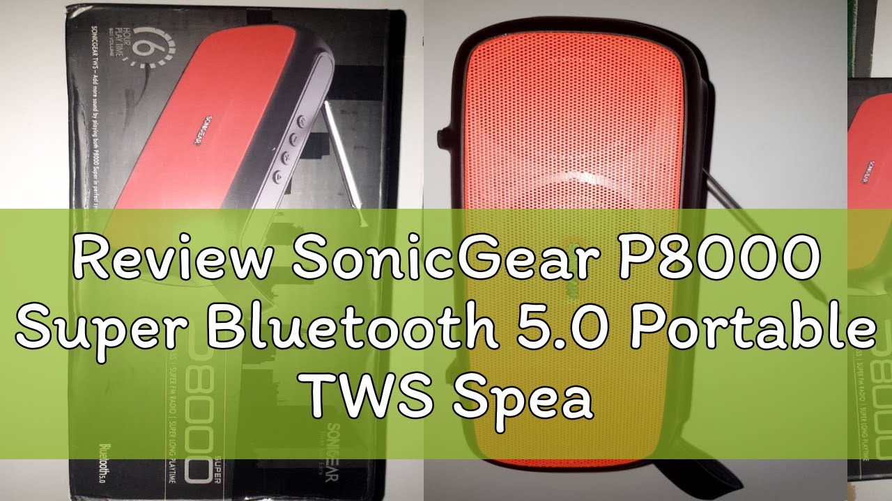 Review SonicGear P8000 Super Bluetooth 5.0 Portable TWS Speaker - YouTube