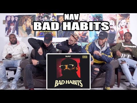 Nav - Bad Habits Full Album Reaction/Review - YouTube