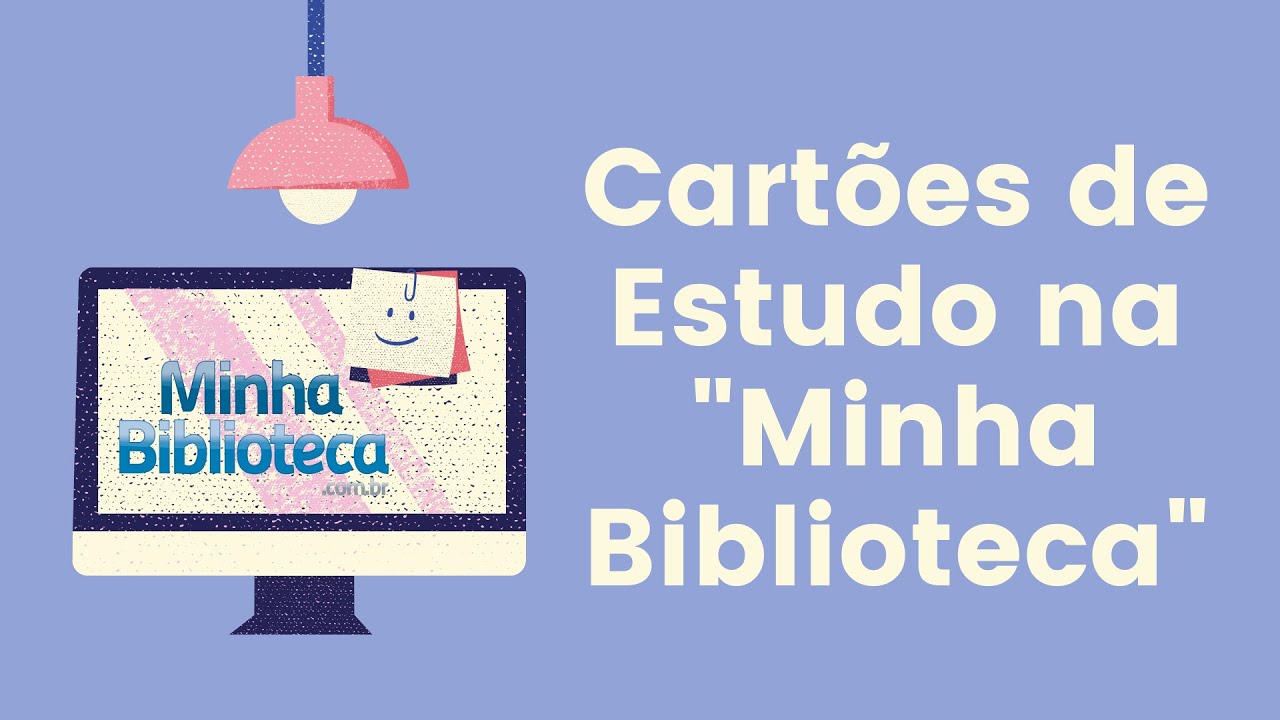 Flashcards (cartões de estudo) no sistema virtual "Minha Biblioteca" ️ ...