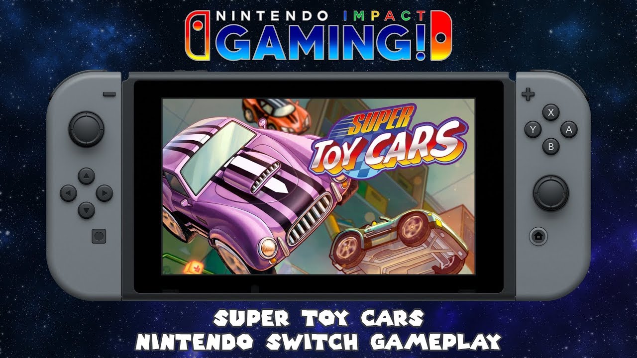 Super Toy Cars | Nintendo Switch Gameplay - YouTube