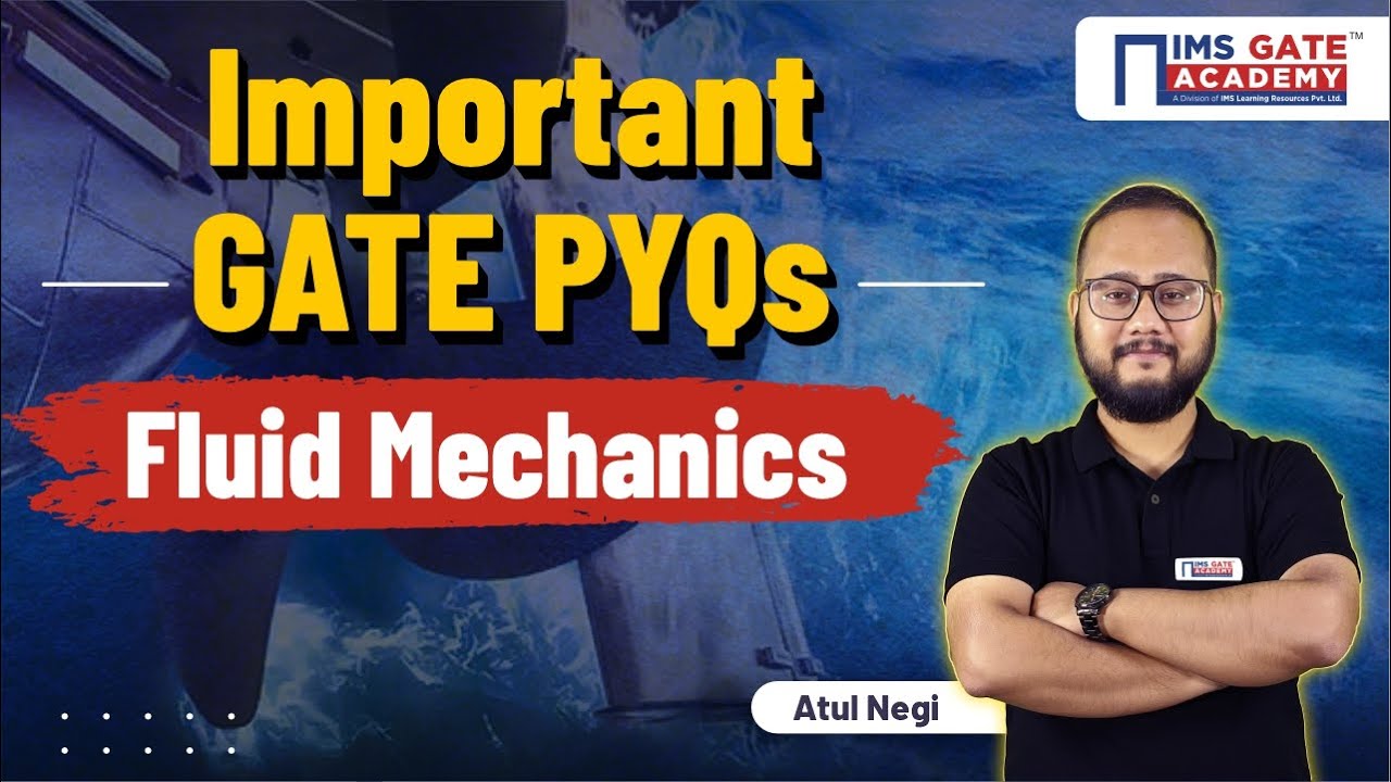 Fluid Mechanics Important GATE Questions | GATE 2025 Mechanical ...