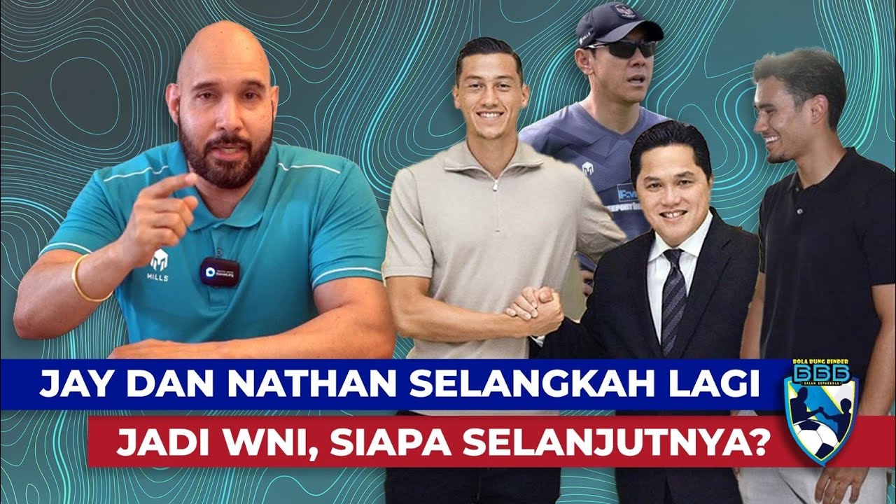 JAY IDZES DAN NATHAN TJOE-A-ON SEGERA MENJADI WNI, TIMNAS INDONESIA ...