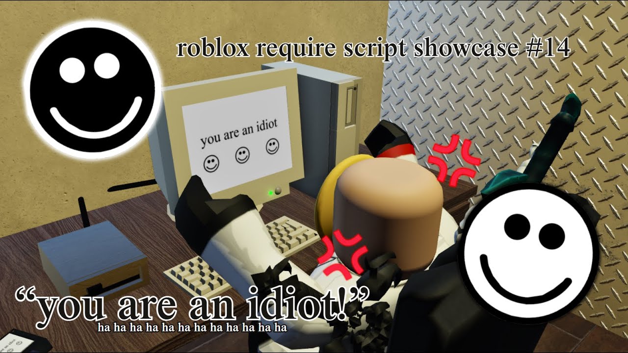 Roblox Require Script Showcase #14 | You are an idiot - YouTube