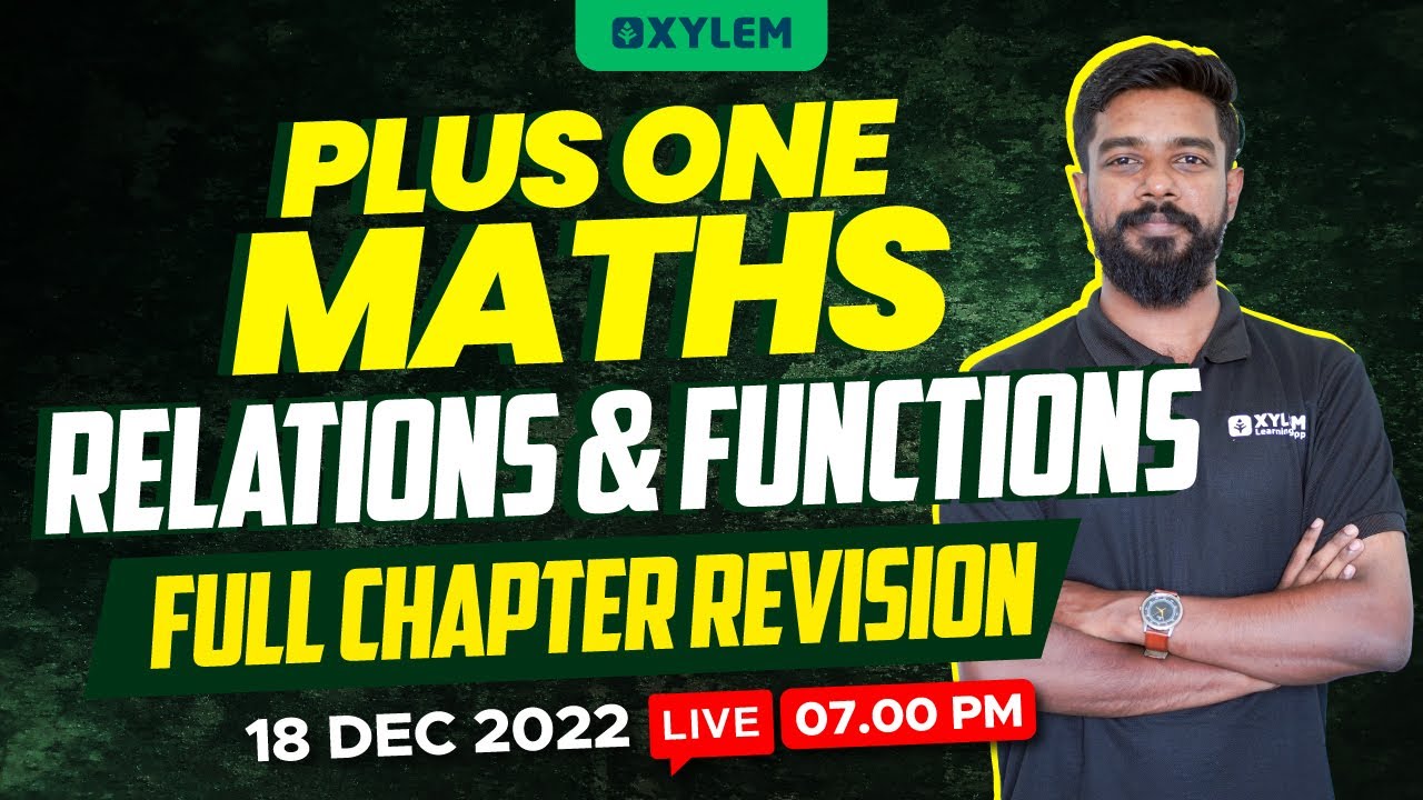 Plus one - Maths - Relations And Functions | Full Chapter Revision ...