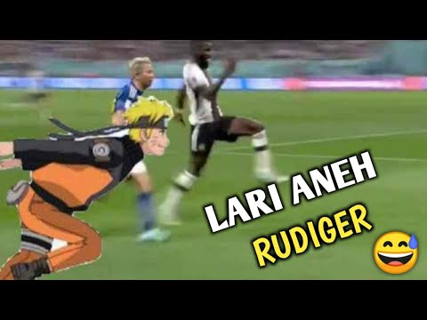MEME VIRAL !! LARI ANEH ANTONIO RUDIGER VS JEPANG DI PIALA DUNIA QATAR ...