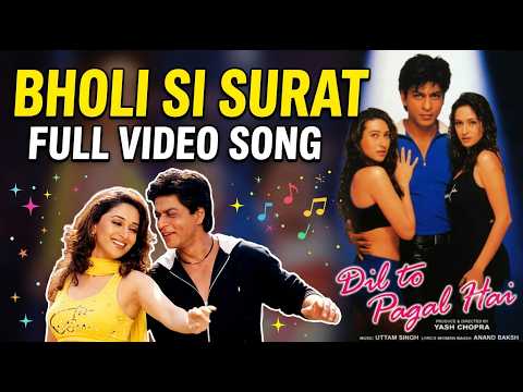 Bholi Si Surat (Full Video Song) | SRK & Karisma Kapoor | Dil To Pagal Hai | Classic 90s Hits