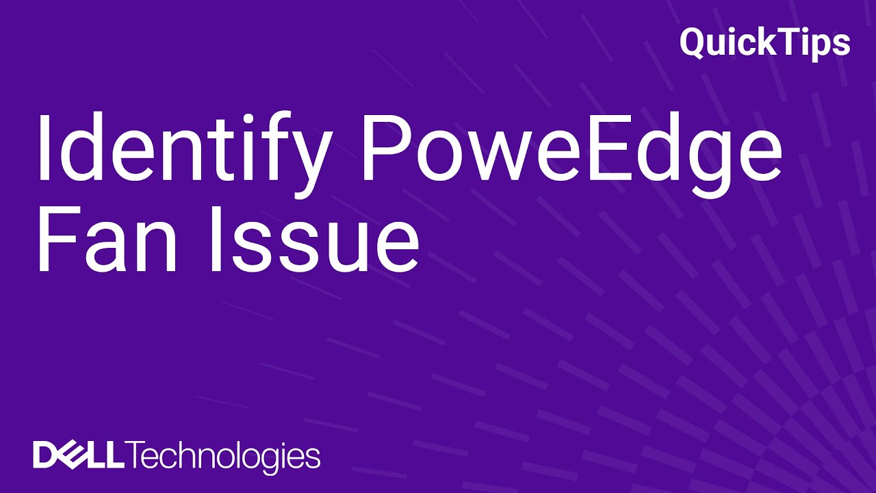 Identify PowerEdge Fan Issue - YouTube
