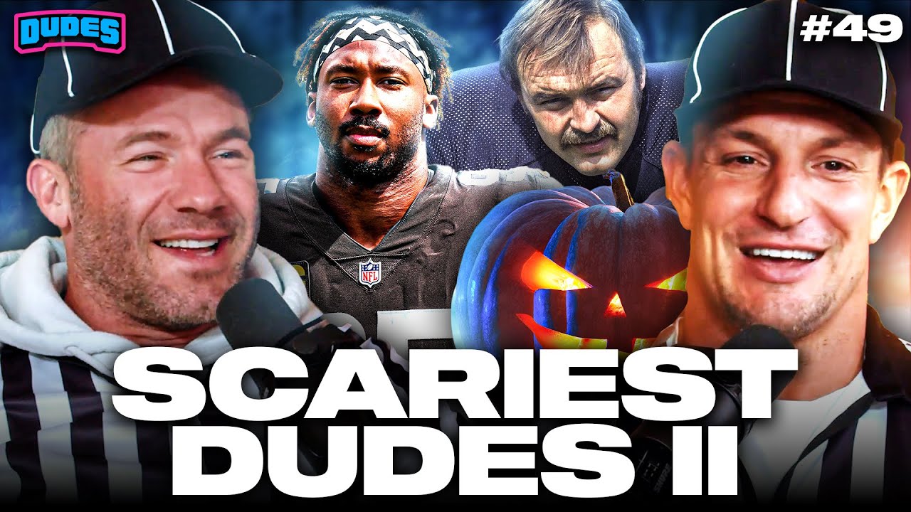 Gronk & Jules Debate the SCARIEST Dudes in the NFL [Full Episode] - YouTube