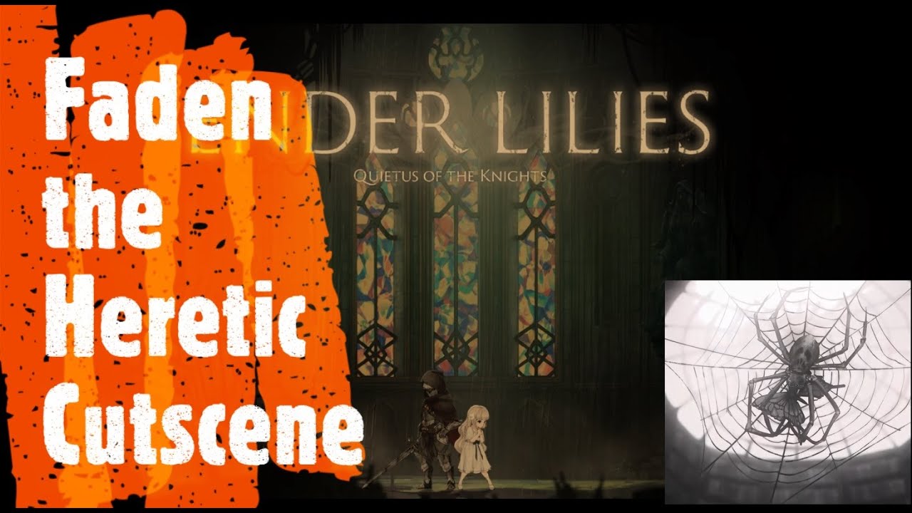 Ender Lilies [Faden the Heretic Cutscene] - YouTube