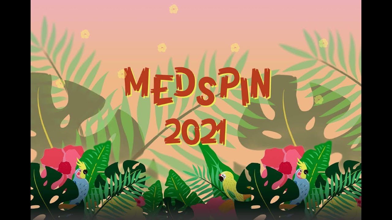 [MEDSPIN] Live Streaming Opening MEDSPIN 2021 - YouTube