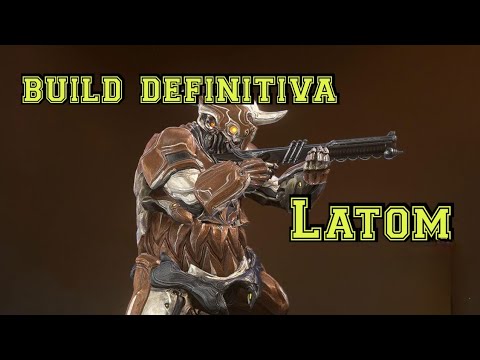 Warframe Build definitiva #19 "Latron incarnon Latom" - YouTube