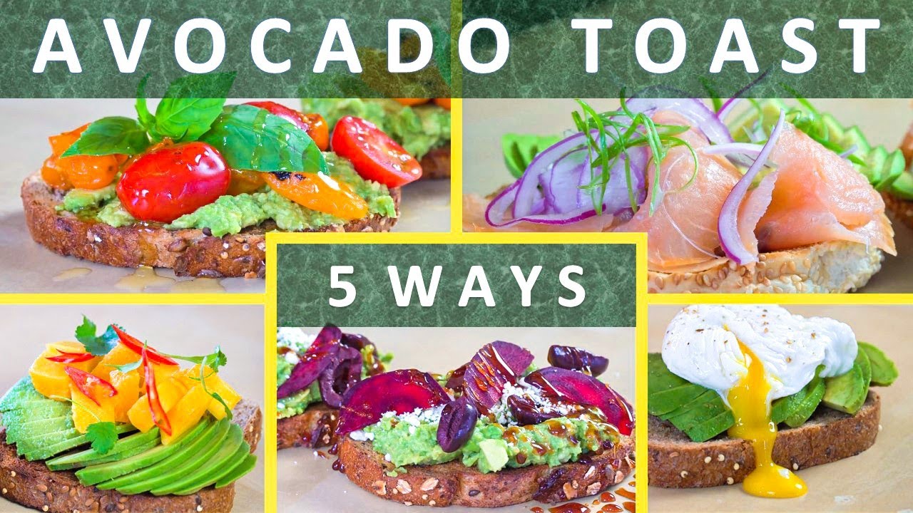 HOW TO MAKE AVOCADO TOAST 5 WAYS | Chef Suman Ali - YouTube