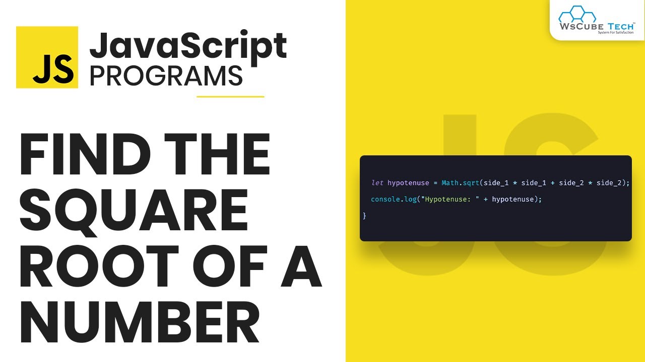 Square Root In Javascript How To Find Square Root Of A Number In Javascript Youtube