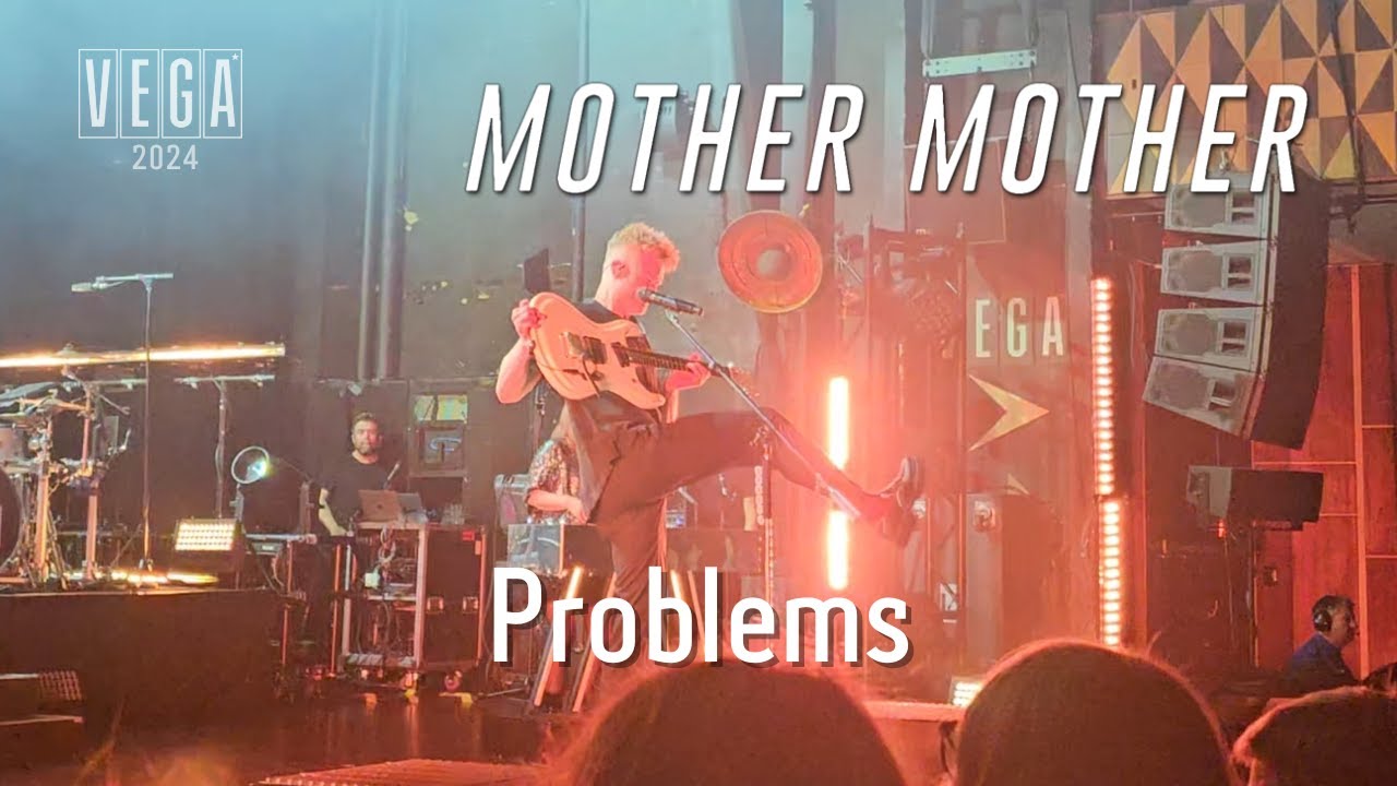 MOTHER MOTHER - Problems (Copenhagen 2024) - YouTube