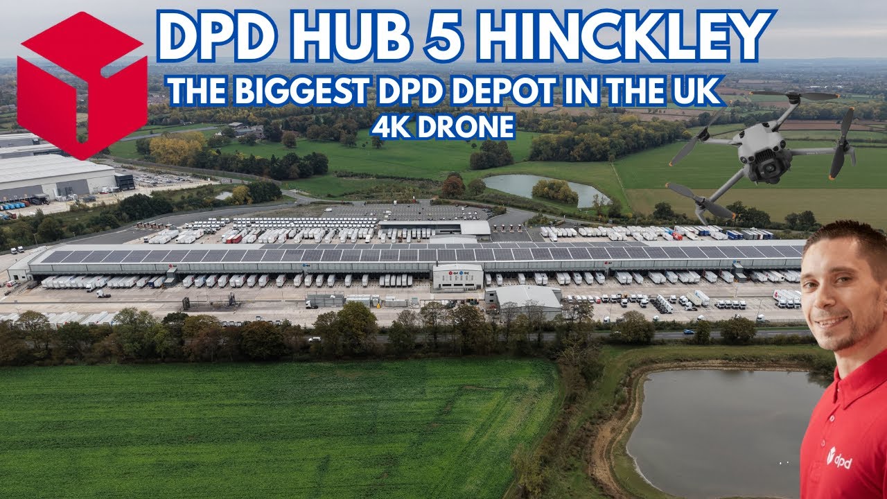 DPD HUB 5 HINCKLEY LEICESTERSHIRE - DJI MINI 5 PRO DRONE - THE BIGGEST ...