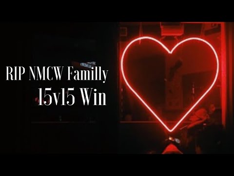 -💢RiP NMCw Family💢15v15 WiN #SOUMiSSiON 💀☹ - YouTube