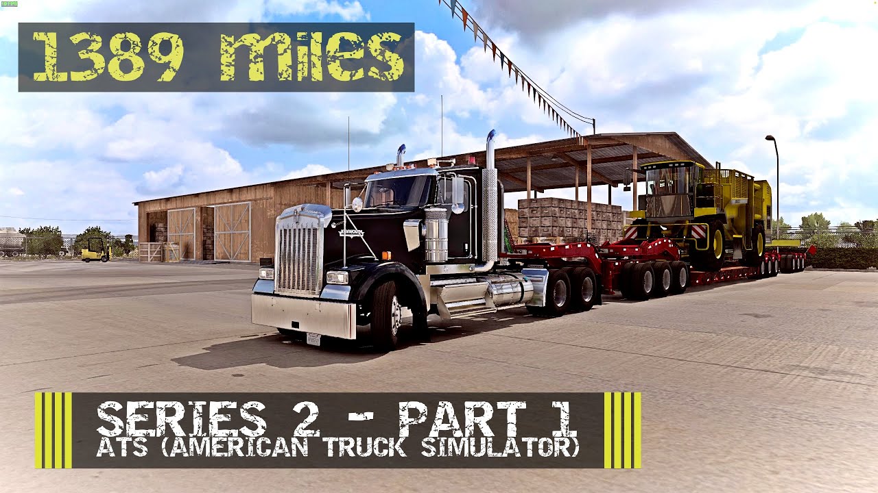 American Truck Simulator (ATS) | Series 2 | Part 1 | Tucumcari to Burns ...
