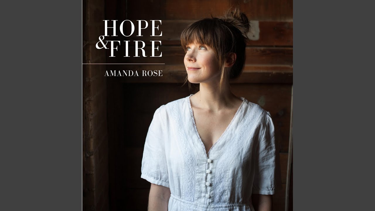Hope and Fire - YouTube