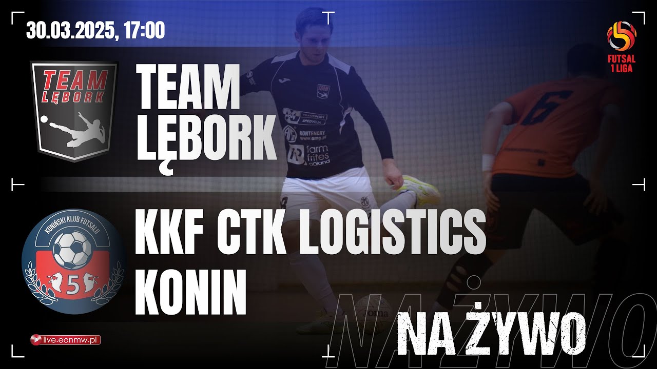 🔴 Team Lębork - KKF CTK Logistics Konin | 1 PLF na żywo! - YouTube