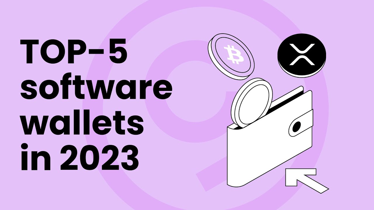 5 best software crypto wallets in 2023 - YouTube