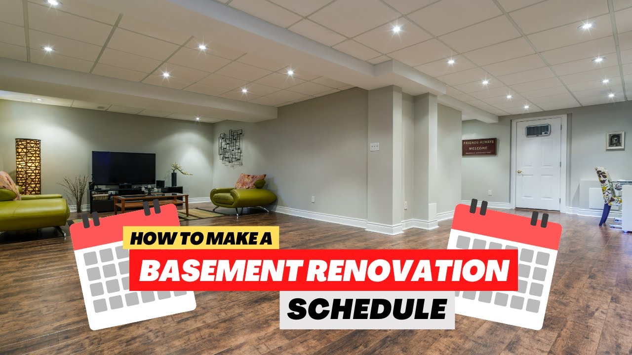 How To Make An Easy Basement Renovation Schedule - YouTube